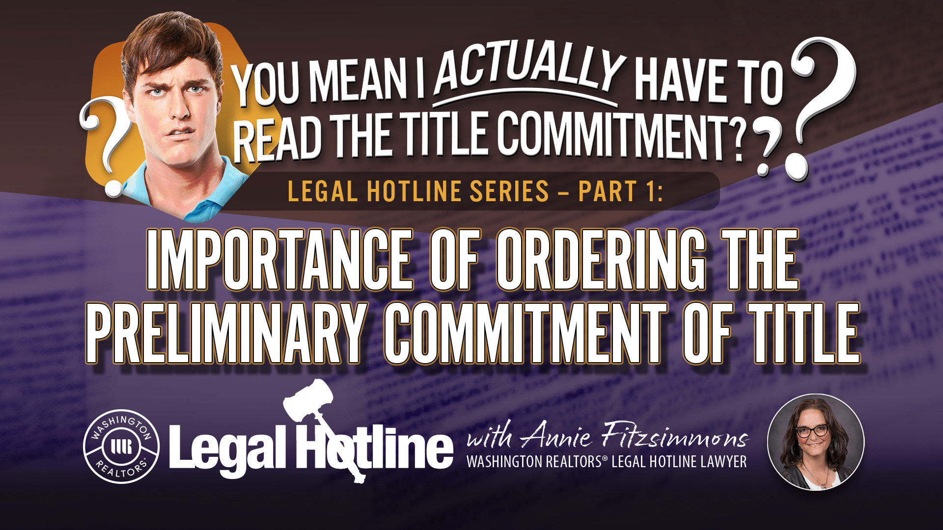 LEGAL HOTLINE VIDEO SERIES- You Mean I Actually Have to Read the Title ...